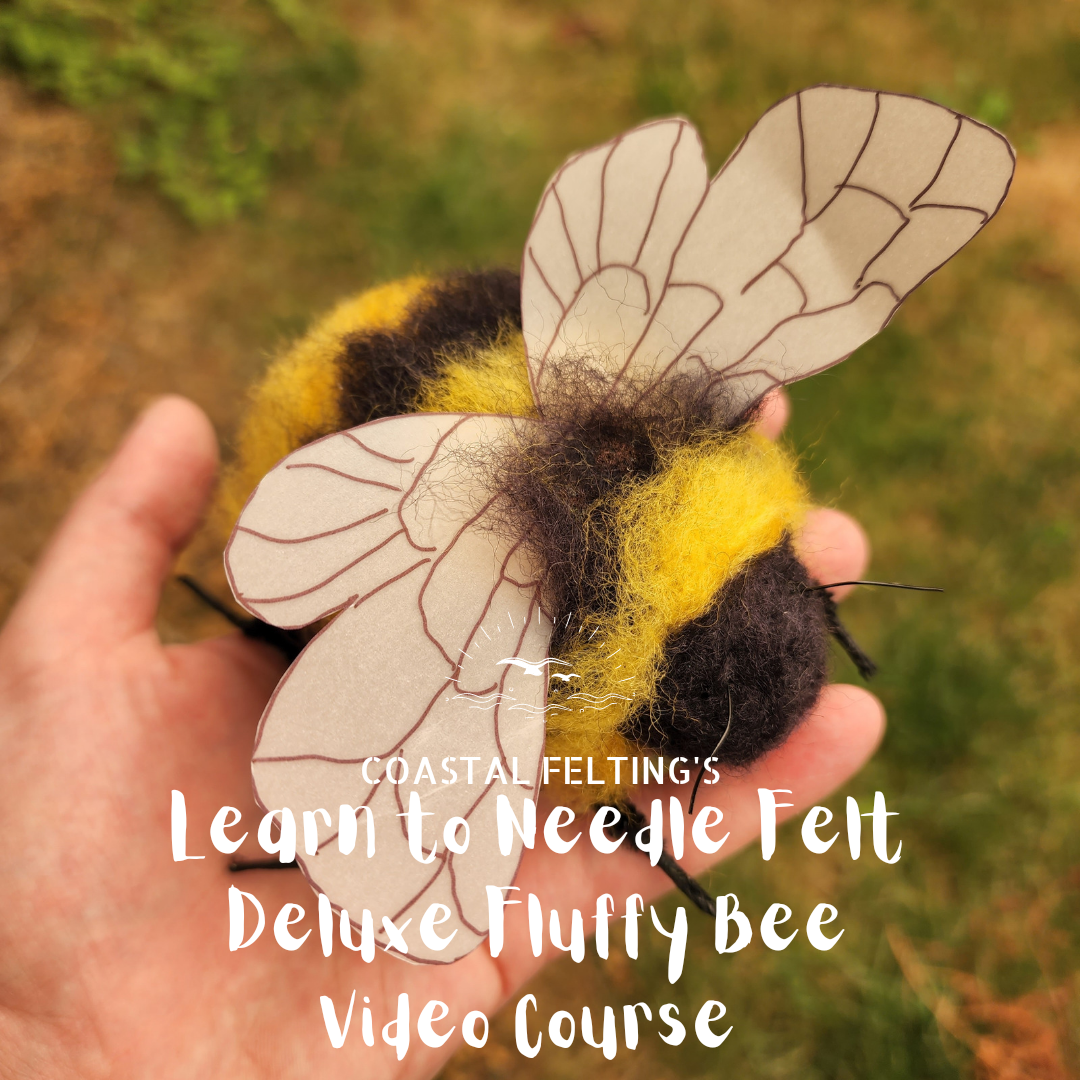 VIDEO COURSE: Learn to Felt A Deluxe Fluffy Bee | Coastal Felting